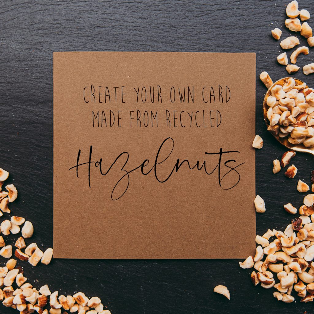 Design Your Own Card | Upcycled Hazelnuts Card • ecomersh.