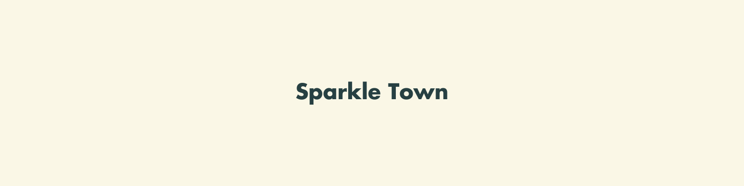 Sparkle Town